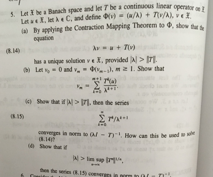 Solved be a Banach space and let T be a continuous linear | Chegg.com