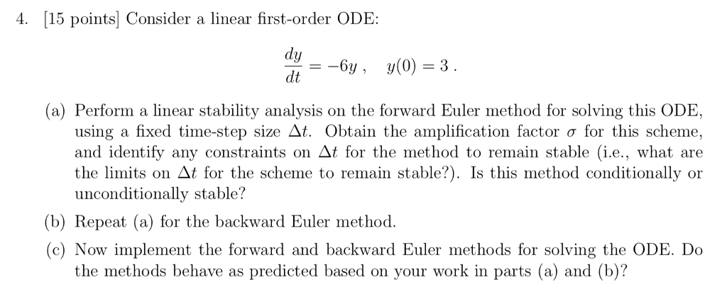 Solved 4. [15 points Consider a linear first-order ODE: di | Chegg.com