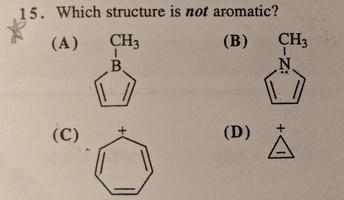 Solved Which structure is not aromatic? The answer key says | Chegg.com