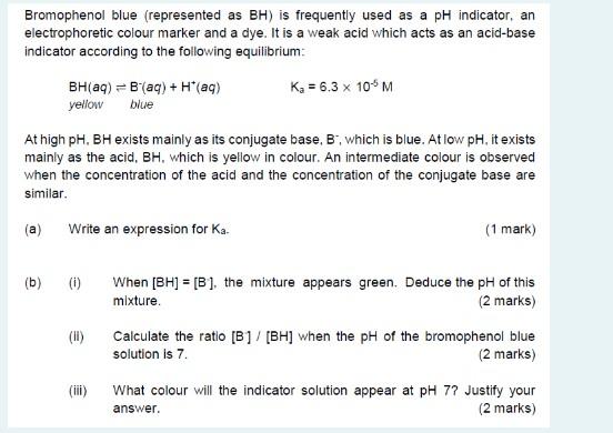 Solved Bromophenol blue (represented as BH ) is frequently | Chegg.com