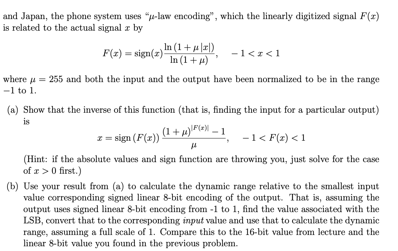 Solved and Japan, the phone system uses " μ-law encoding", | Chegg.com
