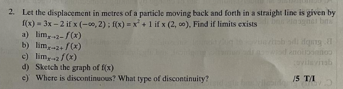 Solved 2. Let the displacement in metres of a particle | Chegg.com