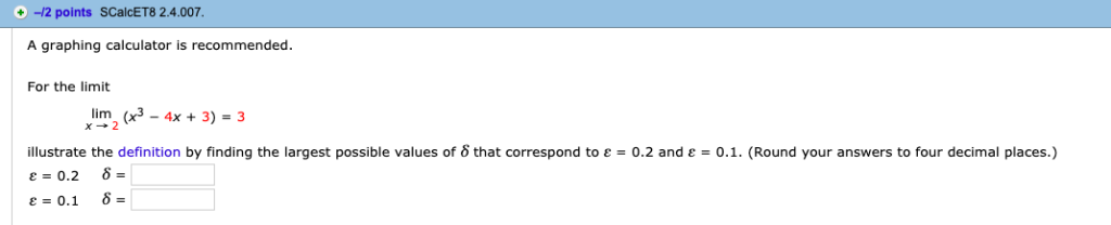 Solved -12 points SCalcET8 2.4.007 A graphing calculator is | Chegg.com
