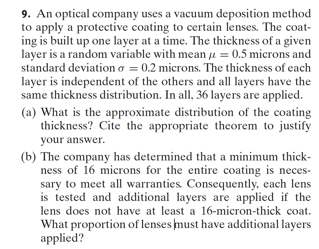 Solved 9. An optical company uses a vacuum deposition method | Chegg.com