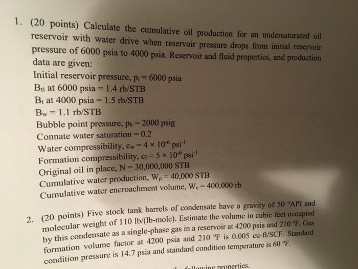 Solved 1. (20 points) Calculate the cumulative oil | Chegg.com