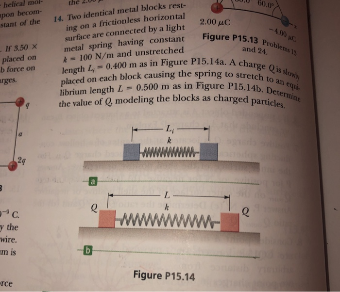 Solved the 14. Two identical metal blocks rest- on a | Chegg.com