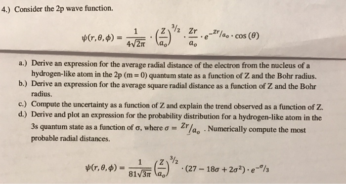 Solved Consider the 2p wave function. psi (r, theta, phi) = | Chegg.com