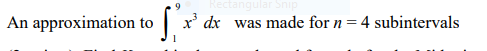 Solved a) Find K used in the error bound formula for the | Chegg.com
