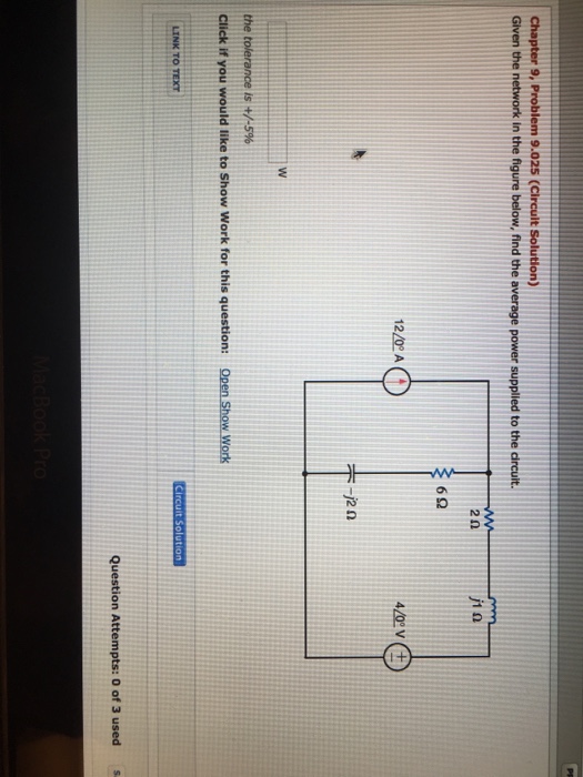 Solved Given the network in the figure below, find the | Chegg.com