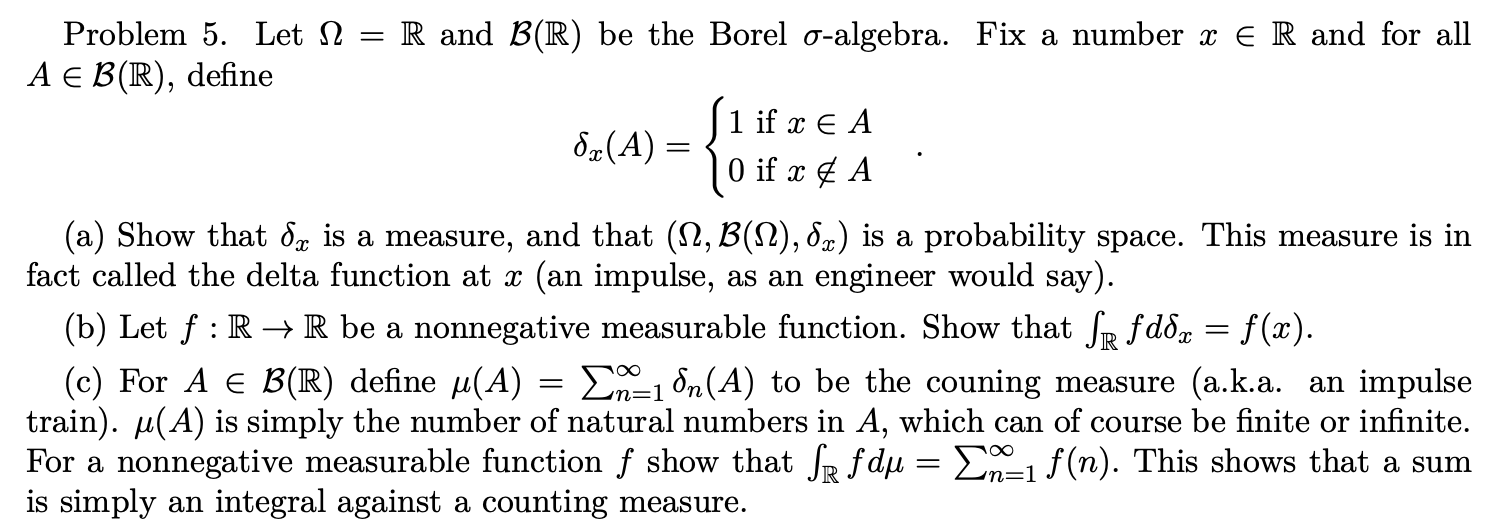 Solved Problem 5. Let Ω=R and B(R) be the Borel σ-algebra. | Chegg.com