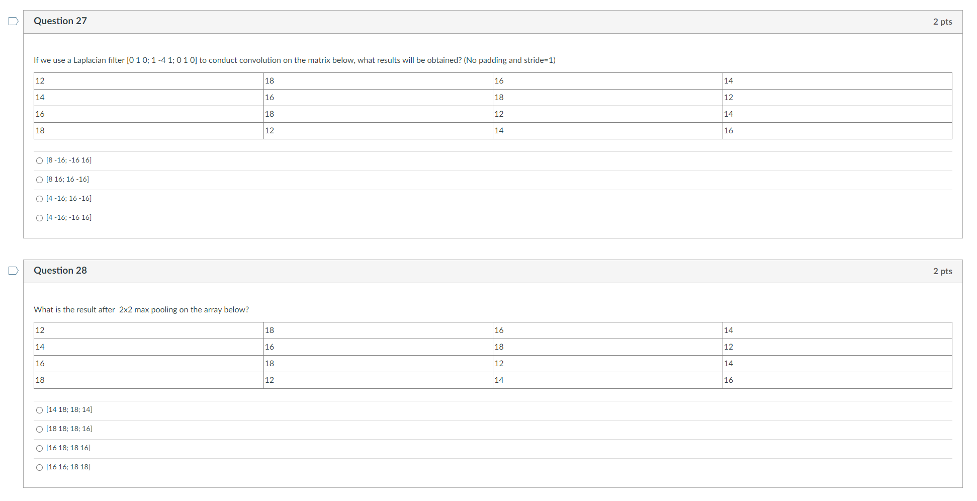 Solved Question 28 What is the result after 2×2 max pooling | Chegg.com