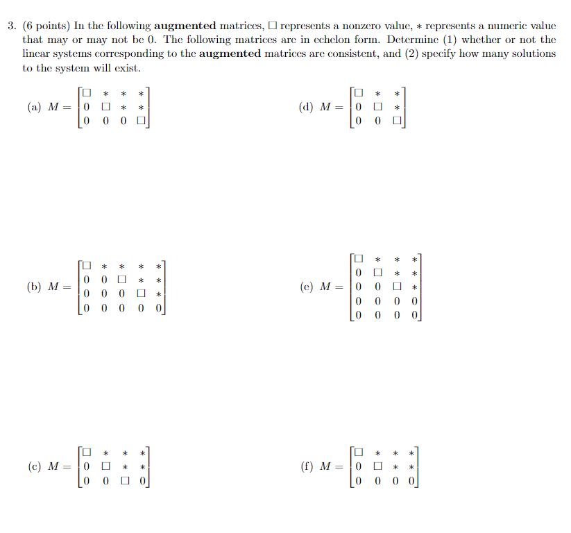 Solved 3. (6 points) In the following augmented matrices, | Chegg.com