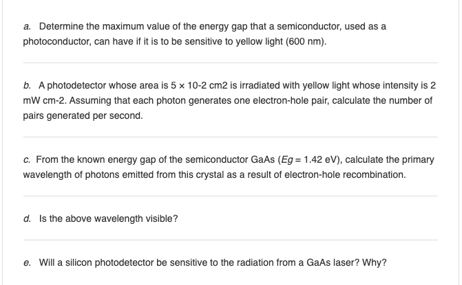 Solved a. Determine the maximum value of the energy gap that | Chegg.com