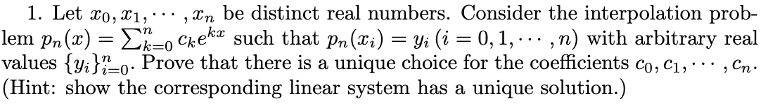 Solved 1. Let x0, X1, ... , In be distinct real numbers. | Chegg.com
