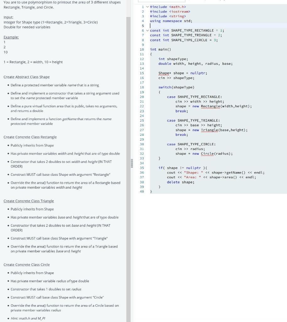 Solved You are to use polymorphism to printout the area of 3 | Chegg.com