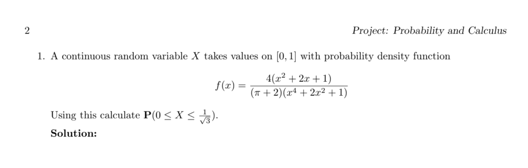 Solved A continuous random variable x ﻿takes values on 0,1 | Chegg.com