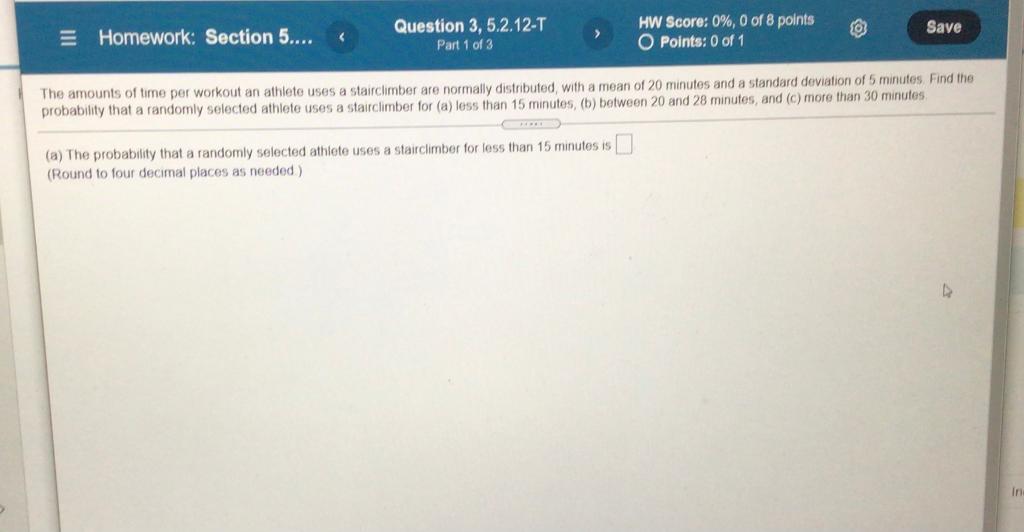 Solved Question 3, 5.2.12-T Part 1 of 3 = Homework: Section | Chegg.com