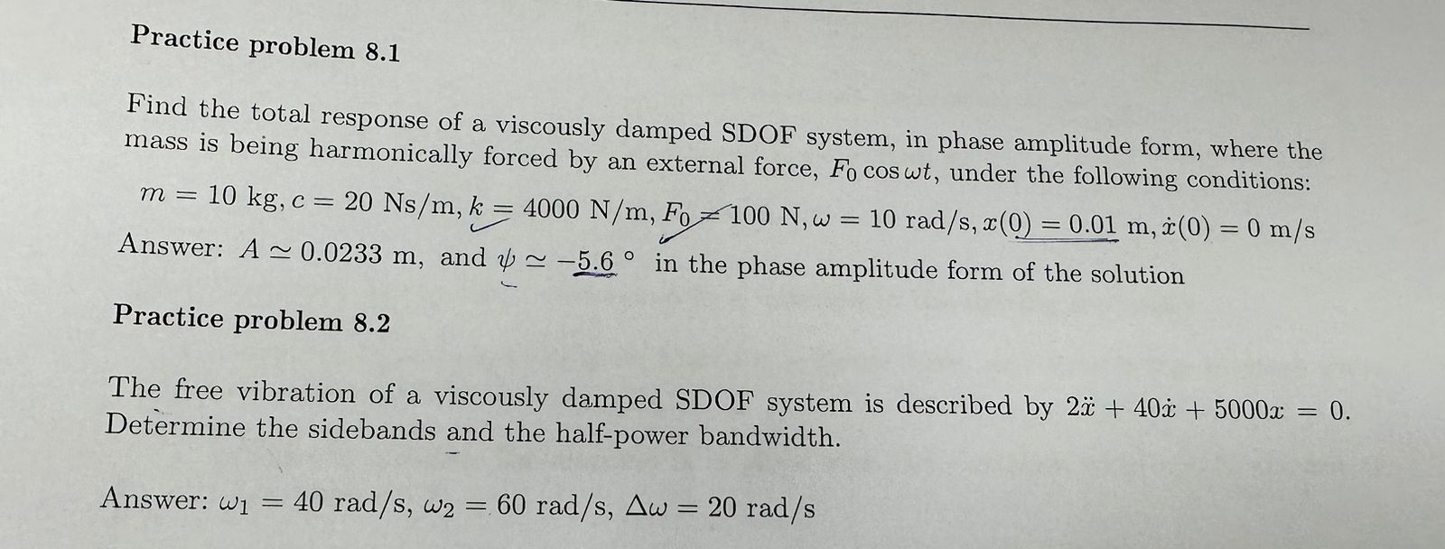 Solved Find the total response of a viscously damped SDOF | Chegg.com