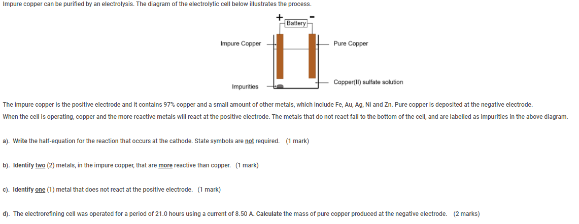 Solved Impure copper can be purified by an electrolysis. The | Chegg.com