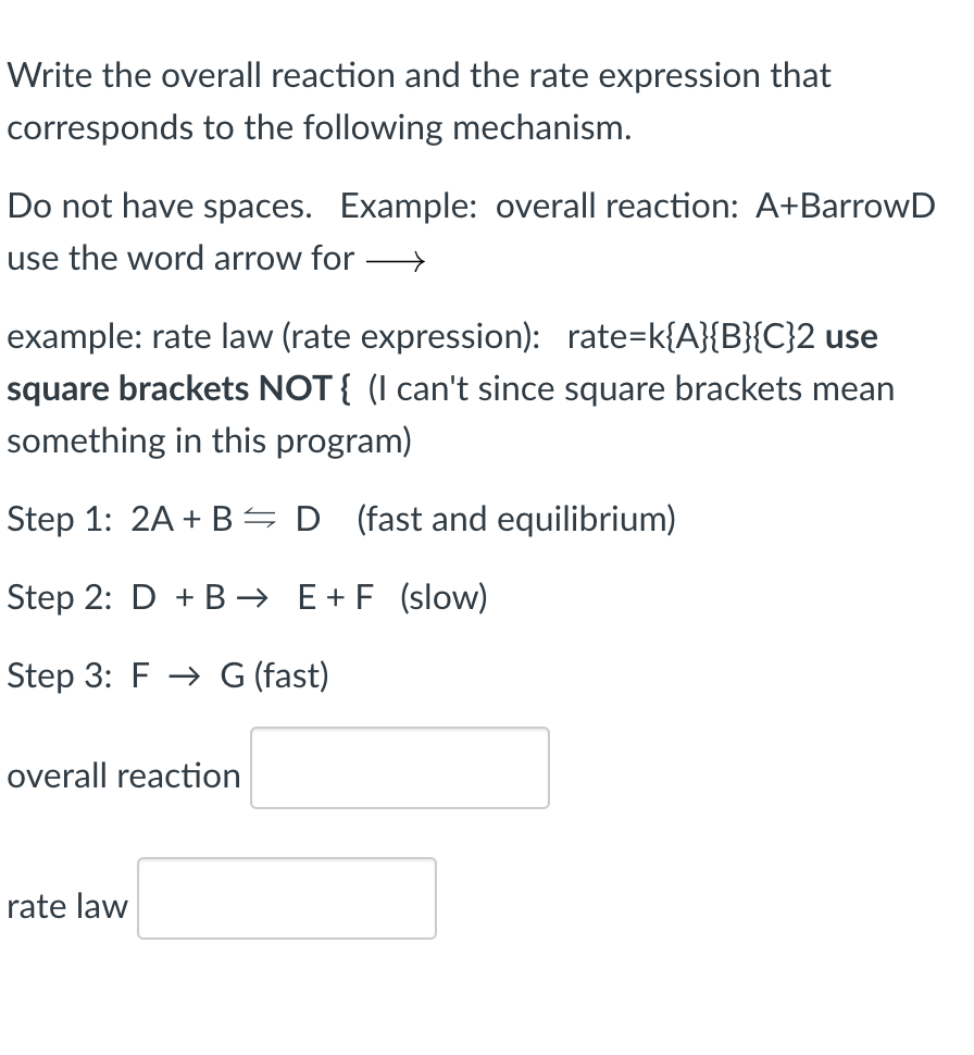 Solved Write the overall reaction and the rate expression | Chegg.com