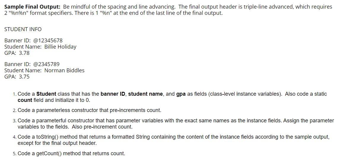 Solved Sample Final Output: Be mindful of the spacing and | Chegg.com