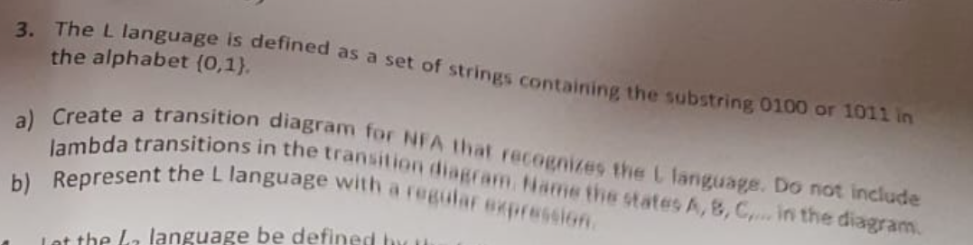 Solved The L ﻿language is defined as a set of strings | Chegg.com