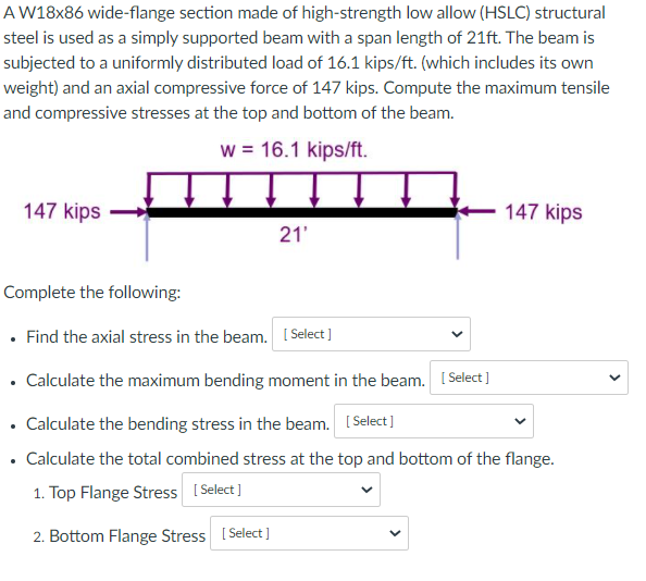 Solved A W18x86 wide-flange section made of high-strength | Chegg.com