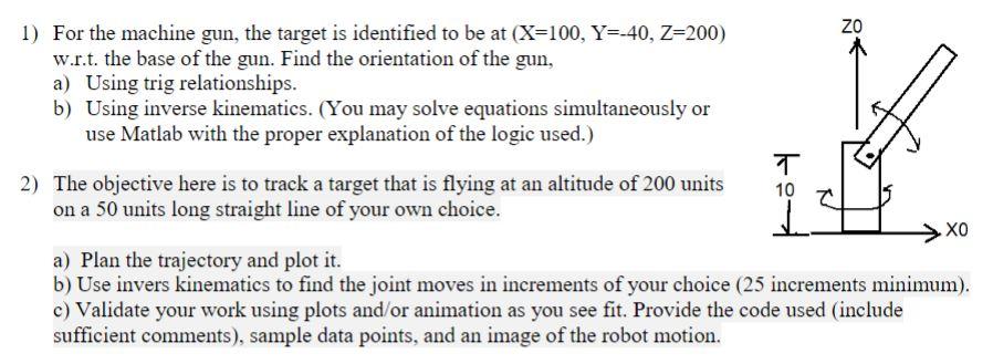 Solved T 1) For the machine gun, the target is identified to | Chegg.com
