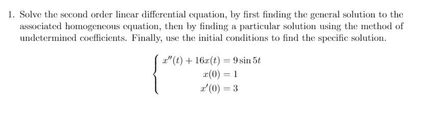 Solved 1. Solve the second order linear differential | Chegg.com
