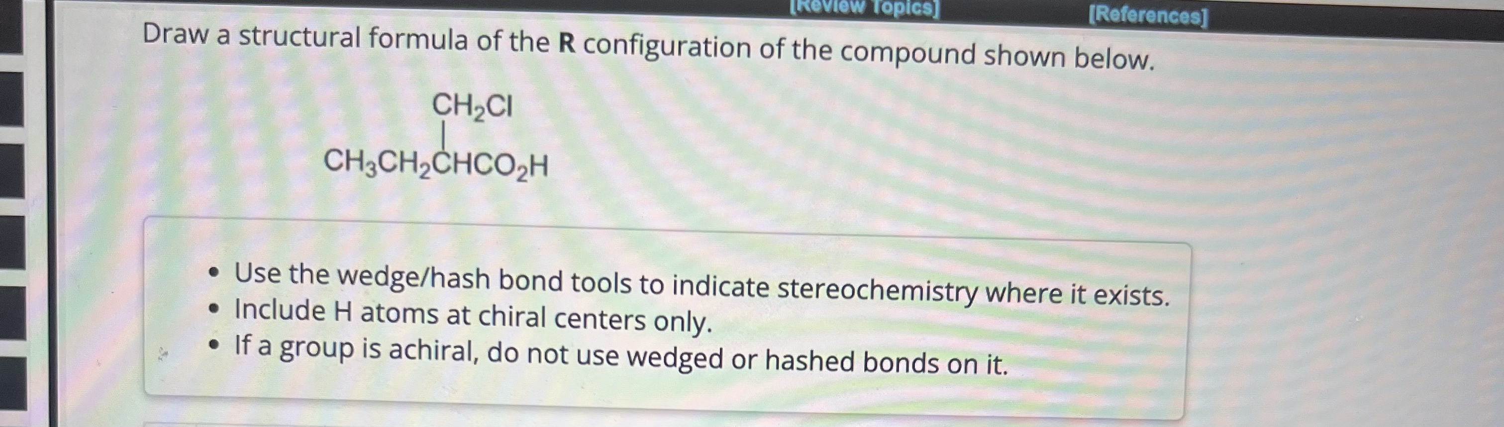 Solved Draw a structural formula of the R configuration of | Chegg.com