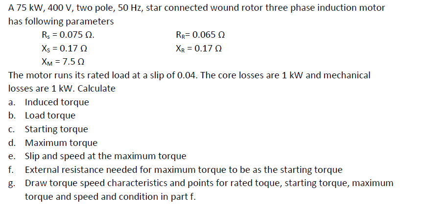 Solved The motor runs its rated load at a slip of 0.04 . | Chegg.com