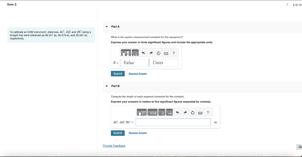 Solved To calibrate an EDM instrument, distances AC, AB, and | Chegg.com