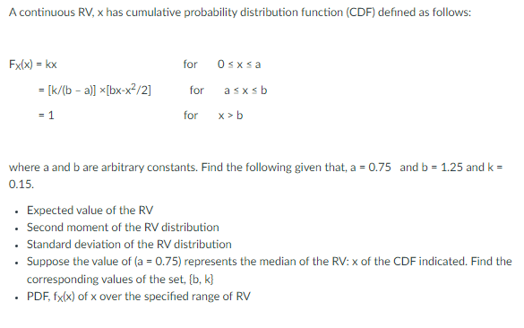 Solved A continuous RV,x has cumulative probability | Chegg.com