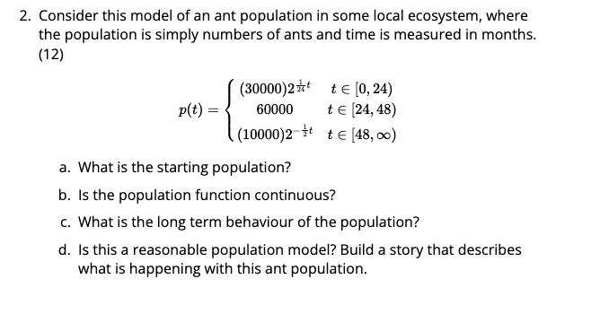 Solved Consider this model of an ant population in some | Chegg.com