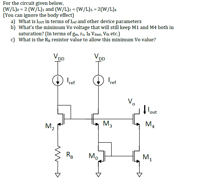 Solved For the circuit given below, (W/L) = 2 (W/L)1 and | Chegg.com