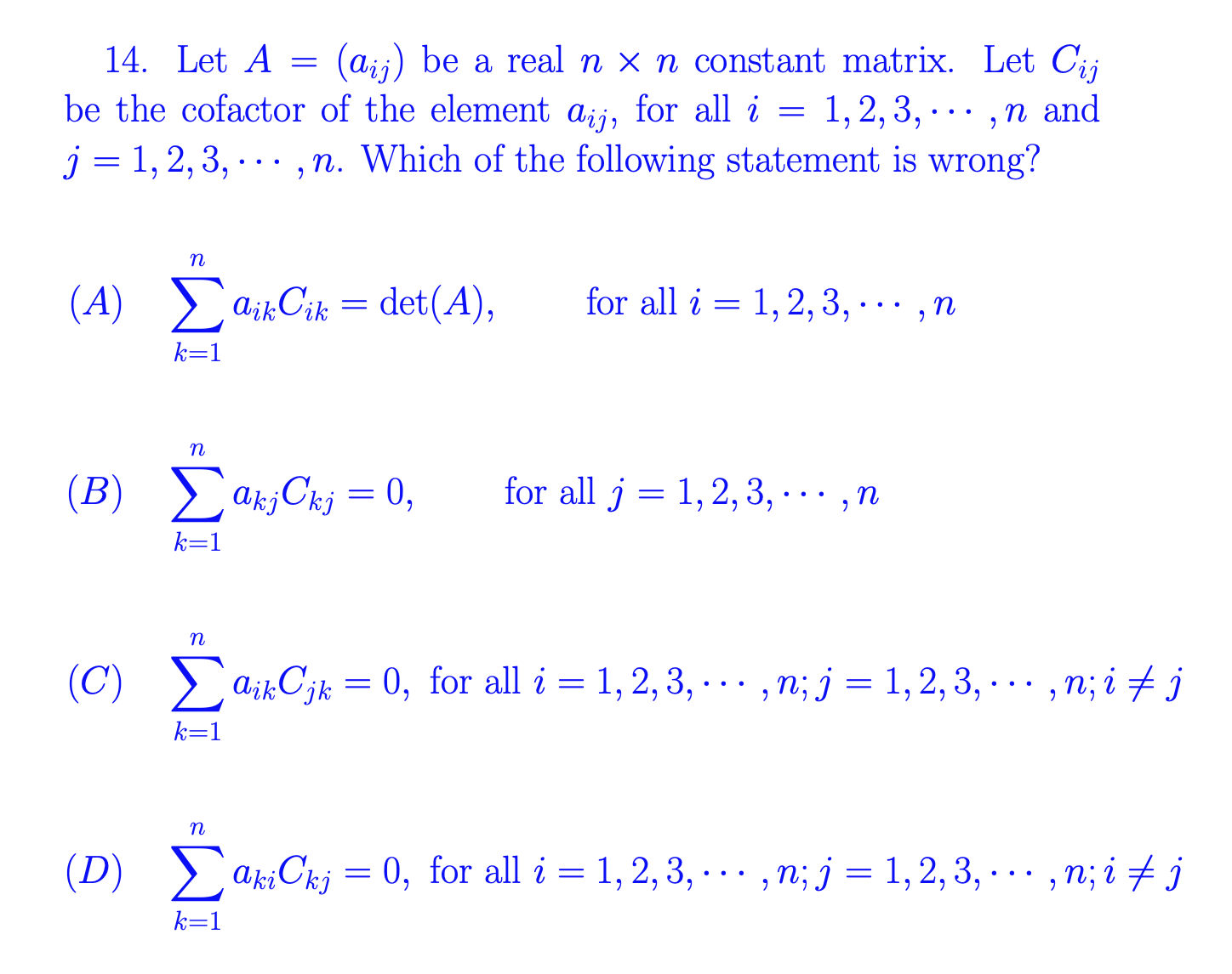 Solved 14. Let A=(aij) be a real n×n constant matrix. Let | Chegg.com