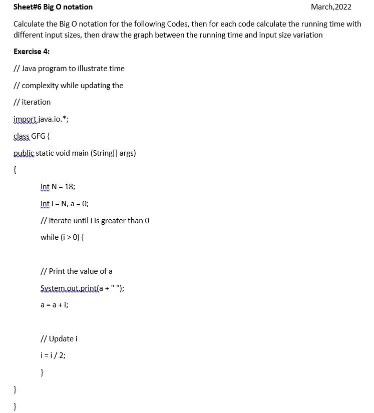 Solved Sheet#6 Big O notation March, 2022 Calculate the Big | Chegg.com
