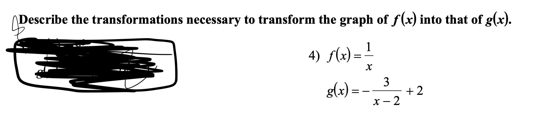 Solved Describe the transformations necessary to transform | Chegg.com
