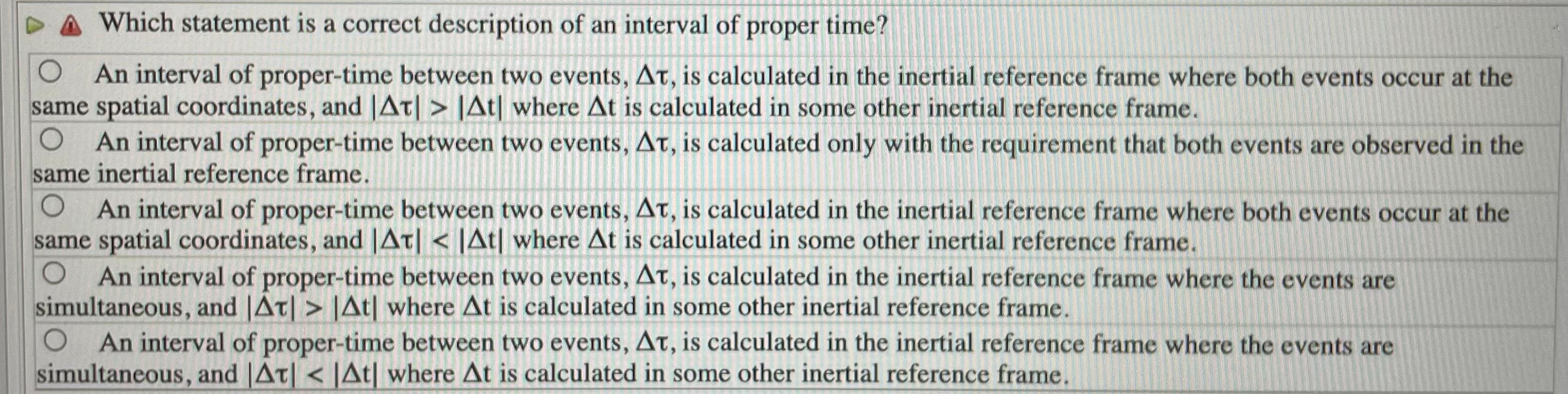 Solved The time interval, Δt Δ t , between two space-time | Chegg.com