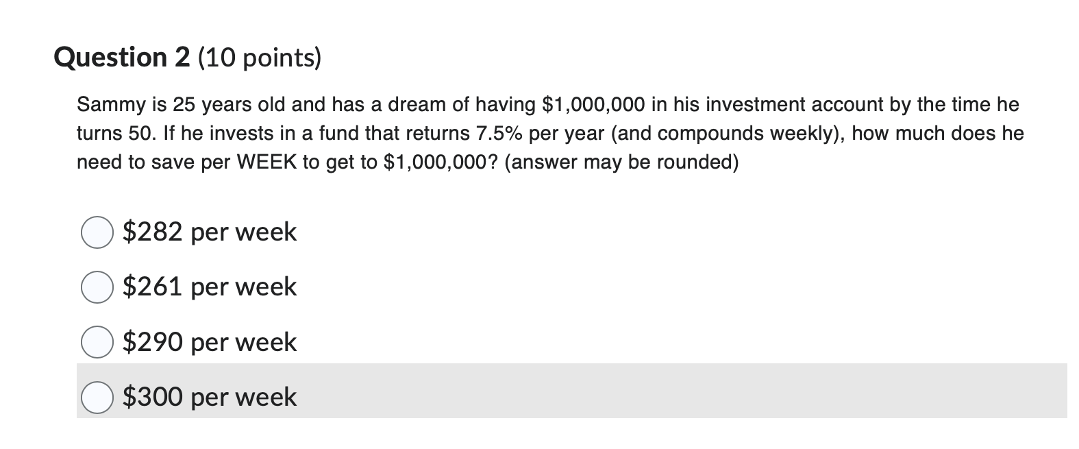Solved Question 2 (10 ﻿points)Sammy is 25 ﻿years old and has | Chegg.com