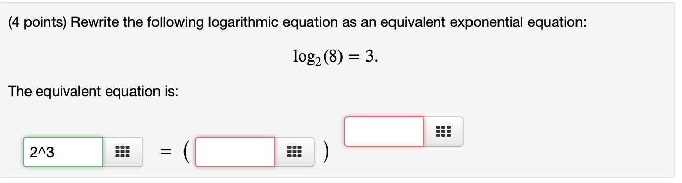 Solved (4 points) Rewrite the following logarithmic equation | Chegg.com