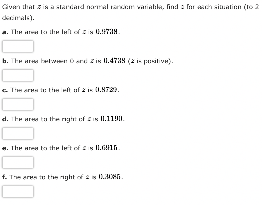 Solved Given that z is a standard normal random variable, | Chegg.com