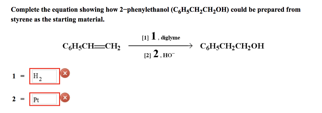 Solved Complete the equation showing how 2-phenylethanol | Chegg.com