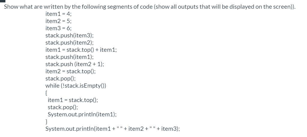 Solved Show what are written by the following segments of | Chegg.com
