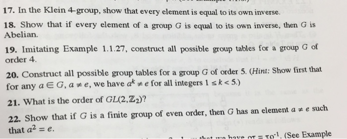 Solved 17. In the Klein 4-group, show that every element is | Chegg.com