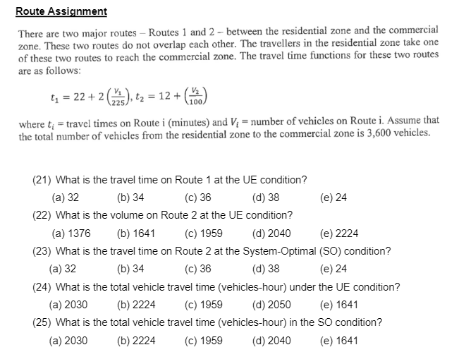 Solved Route Assignment There are two major routes - Routes | Chegg.com