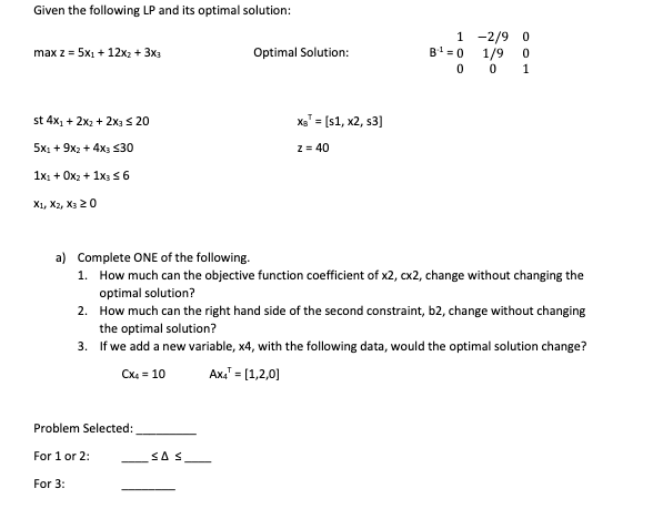 Solved Given the following LP and its optimal solution: max | Chegg.com
