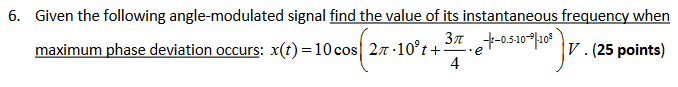 Solved 6. Given the following angle-modulated signal find | Chegg.com