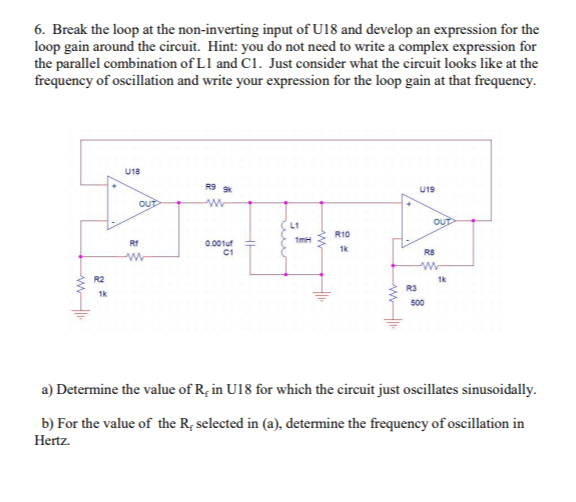 Solved 6. Break the loop at the non-inverting input of U18 | Chegg.com