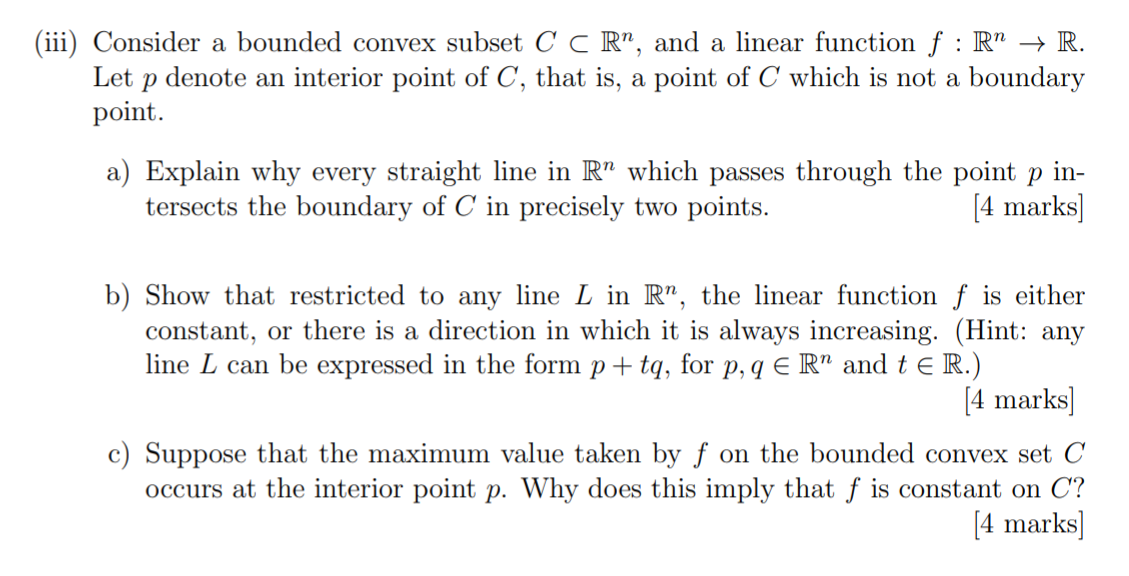 Solved (iii) Consider a bounded convex subset C CR”, and a | Chegg.com